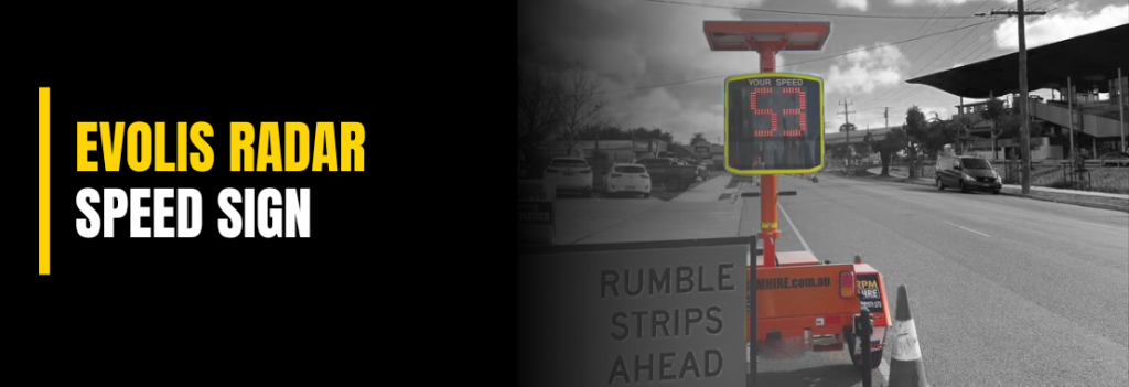 Evolis Radar Speed Sign For Hire | Free Quote